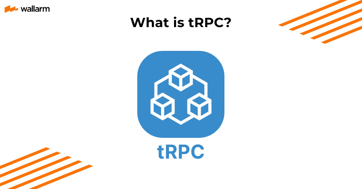What Is tRPC protocol? Comparison with GraphQL and gRPC What Is tRPC protocol? Comparison with GraphQL and gRPC